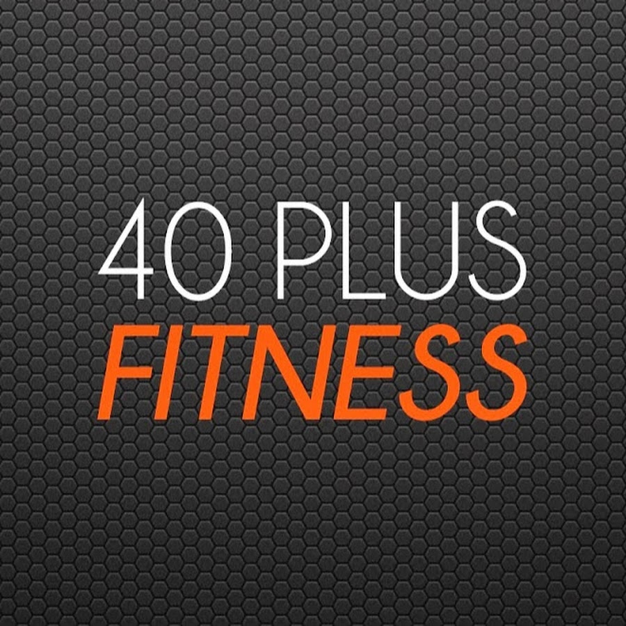 40plus-fitness.com - YouTube