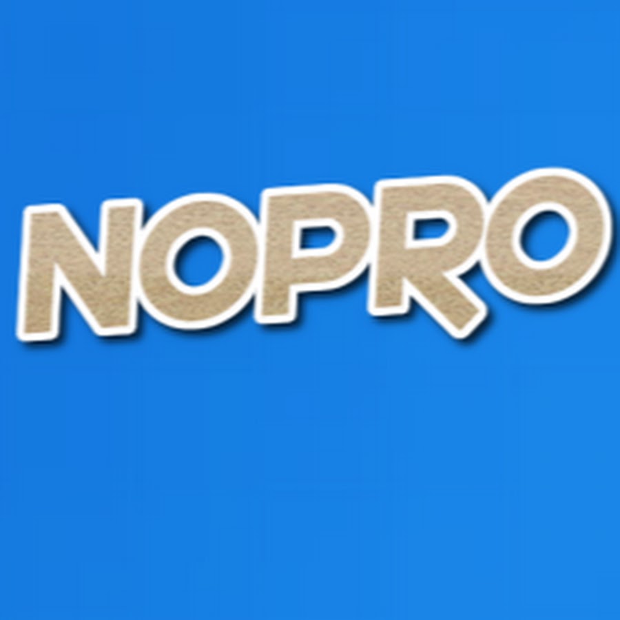 NoPro Gaming - YouTube