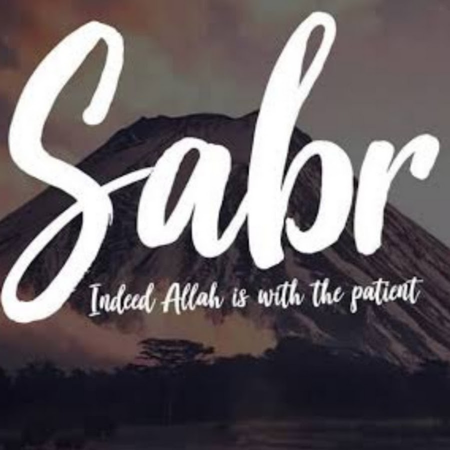 सब्र SABR - YouTube