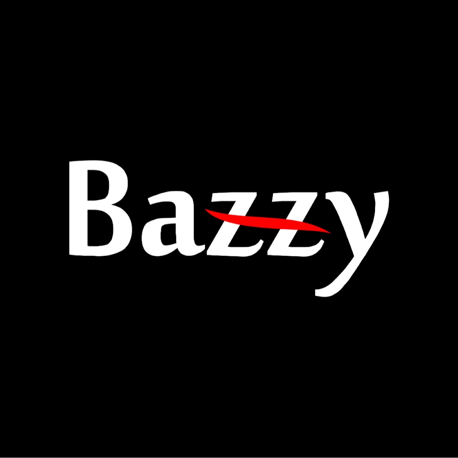 Bazzy - YouTube