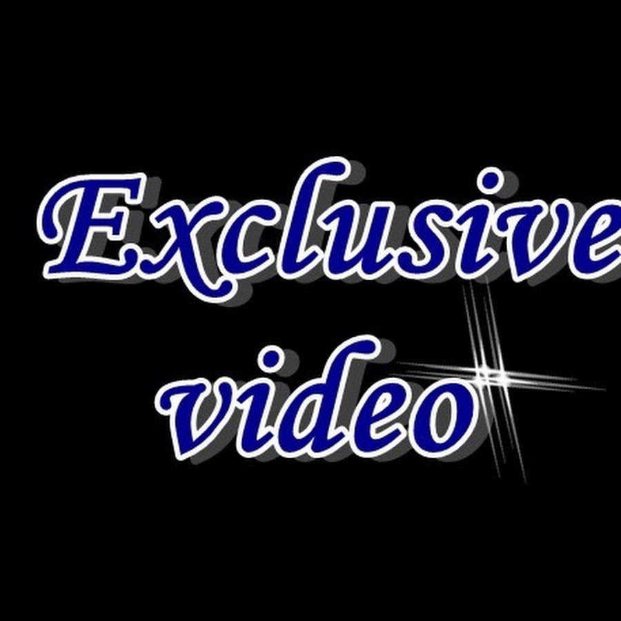 Exclusive Video - YouTube