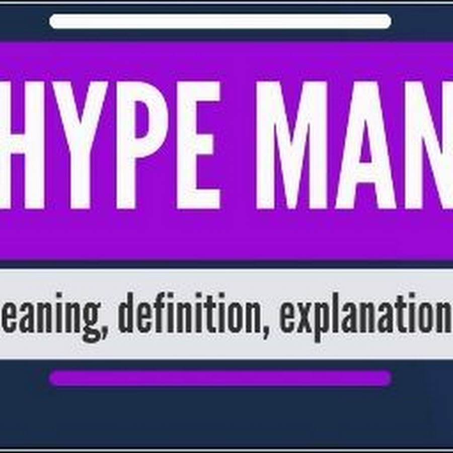 Hype Man - YouTube