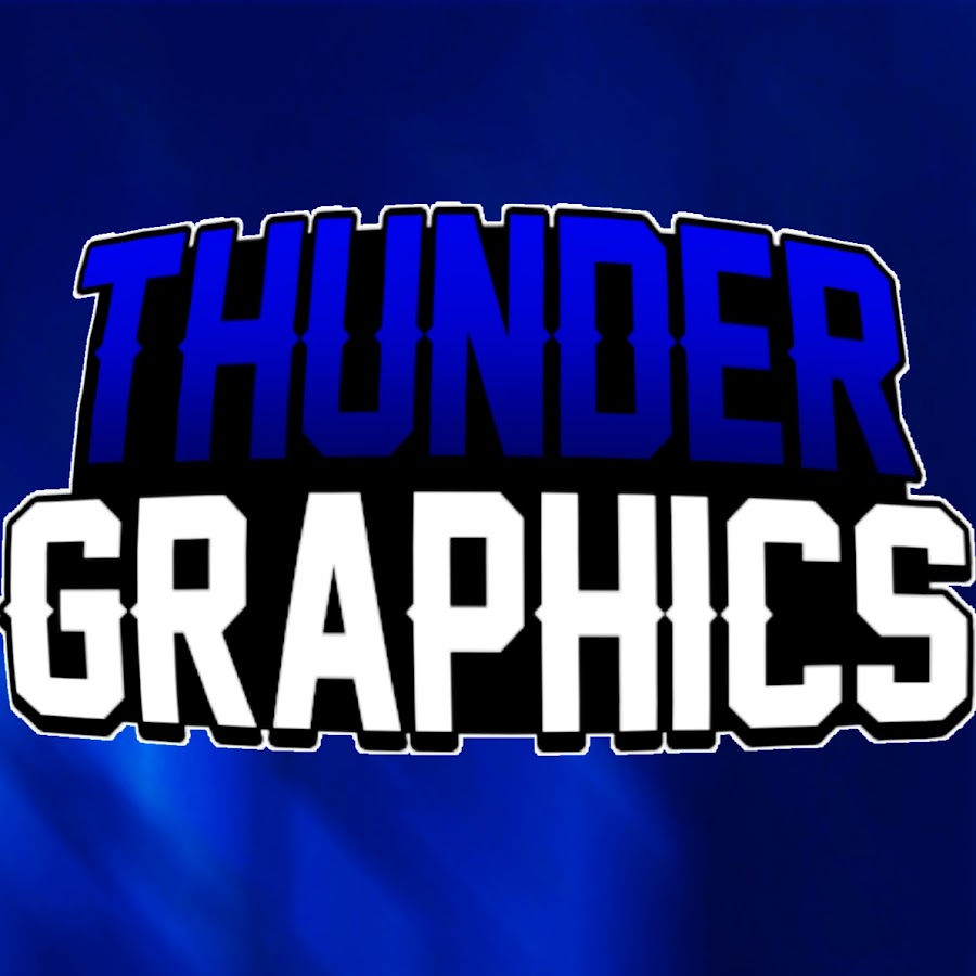 Thunder Graphics - YouTube