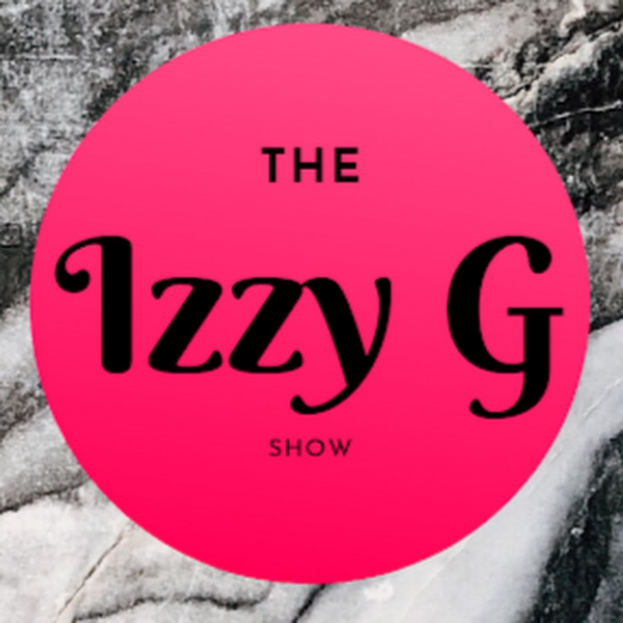 The Izzy G Show - YouTube