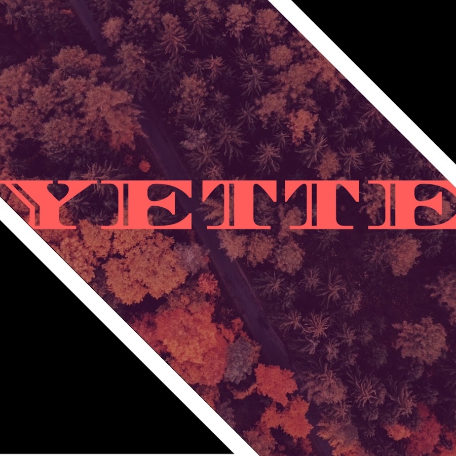 Yette - YouTube