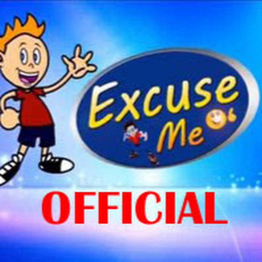 Excuse Me Official - YouTube