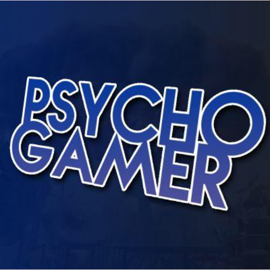 Psycho Gamer - YouTube