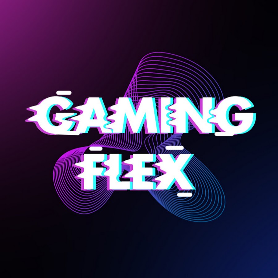 Gaming Flex - YouTube