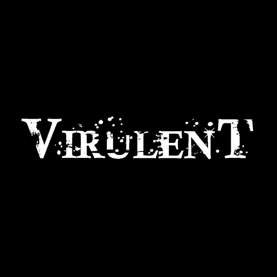 VIRULENT OFFICIAL - YouTube
