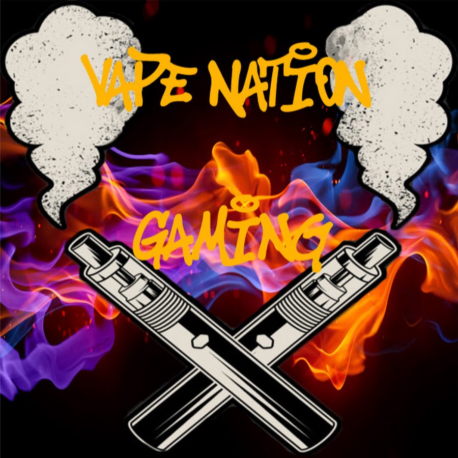 Vape Nation Gaming - YouTube