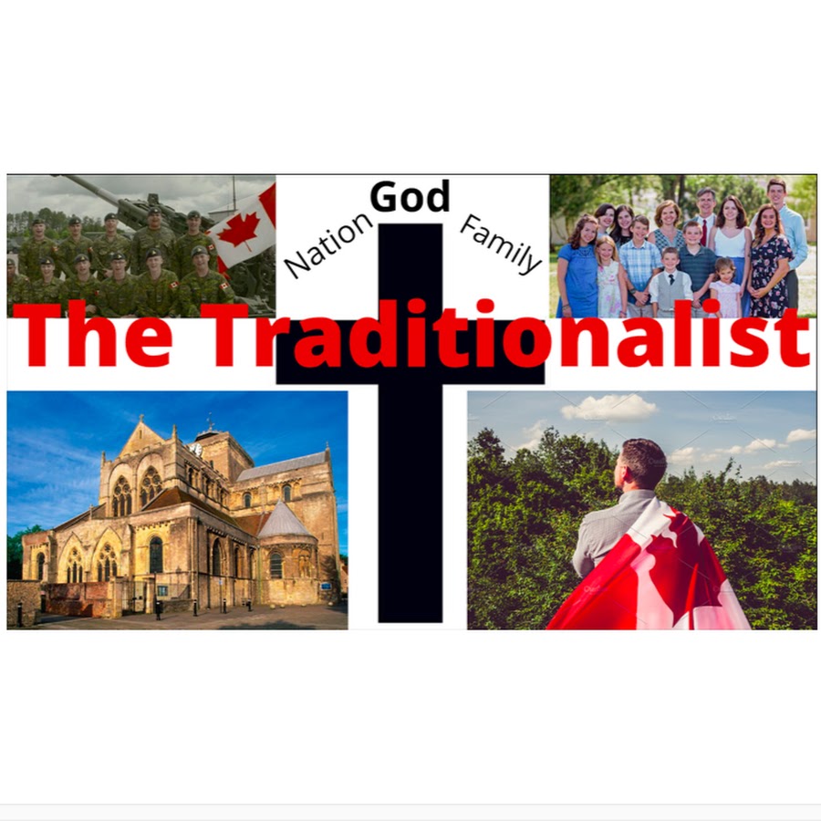 The Traditionalist - YouTube
