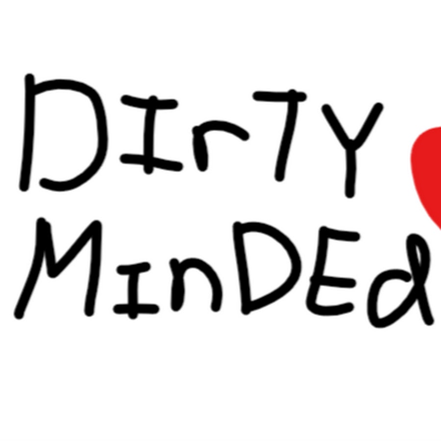 Dirty Minded - YouTube