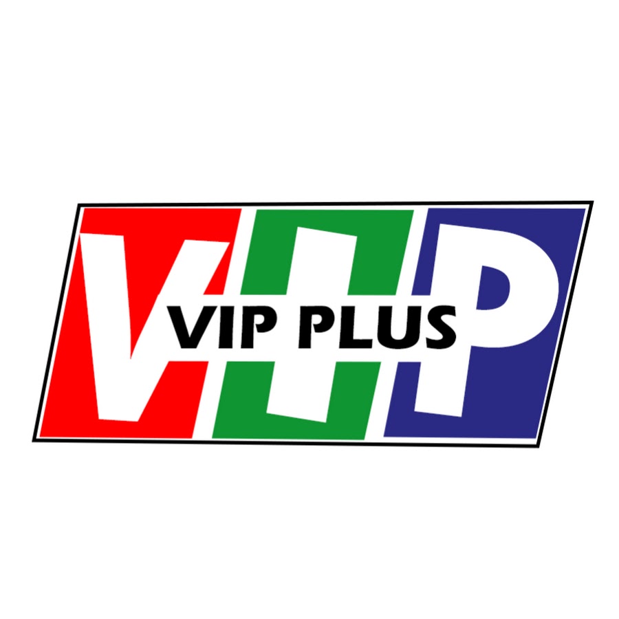 VIP Plus - YouTube