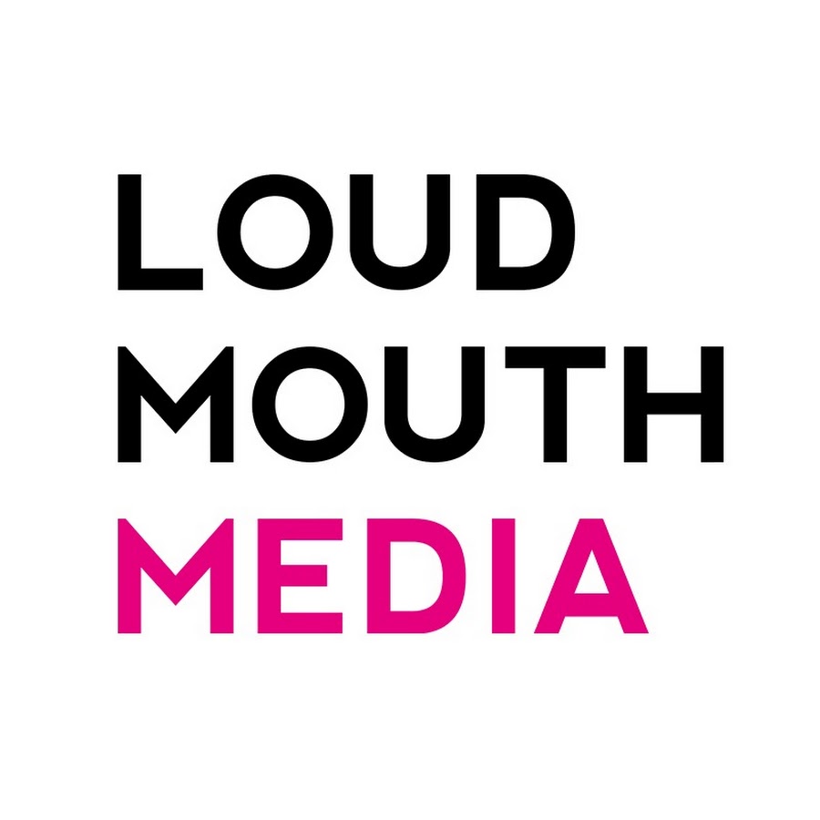 Loud Mouth Media - YouTube