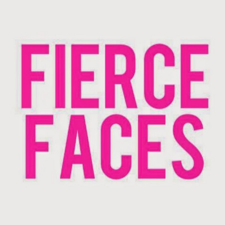 Fierce Faces - YouTube