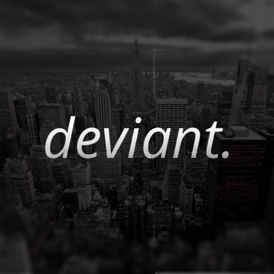 Deviant - YouTube