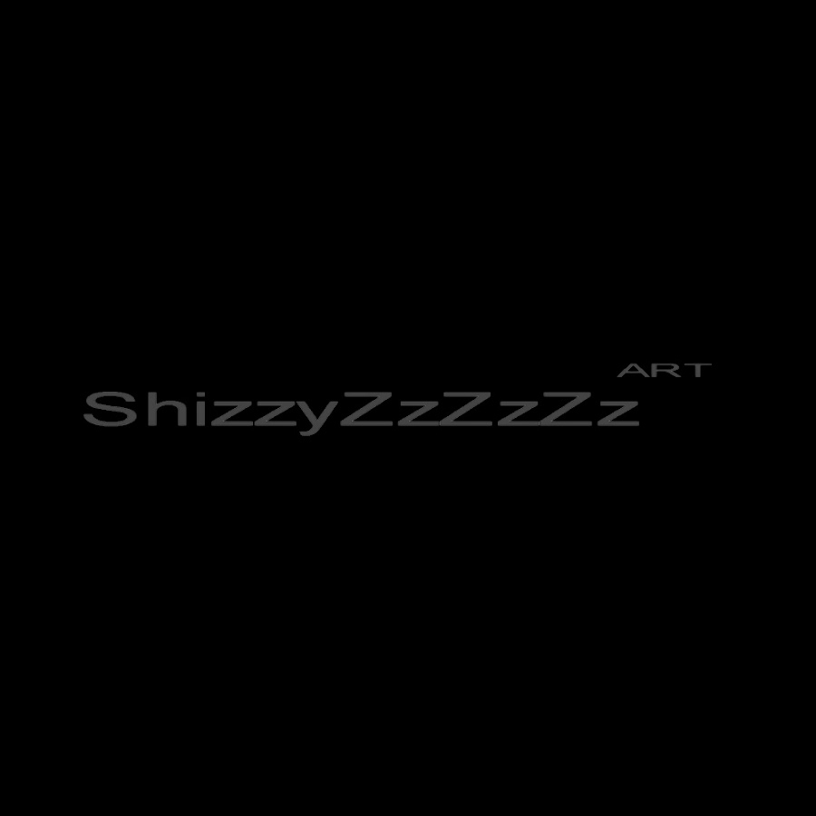 ShizzyZzZzZz ART - YouTube