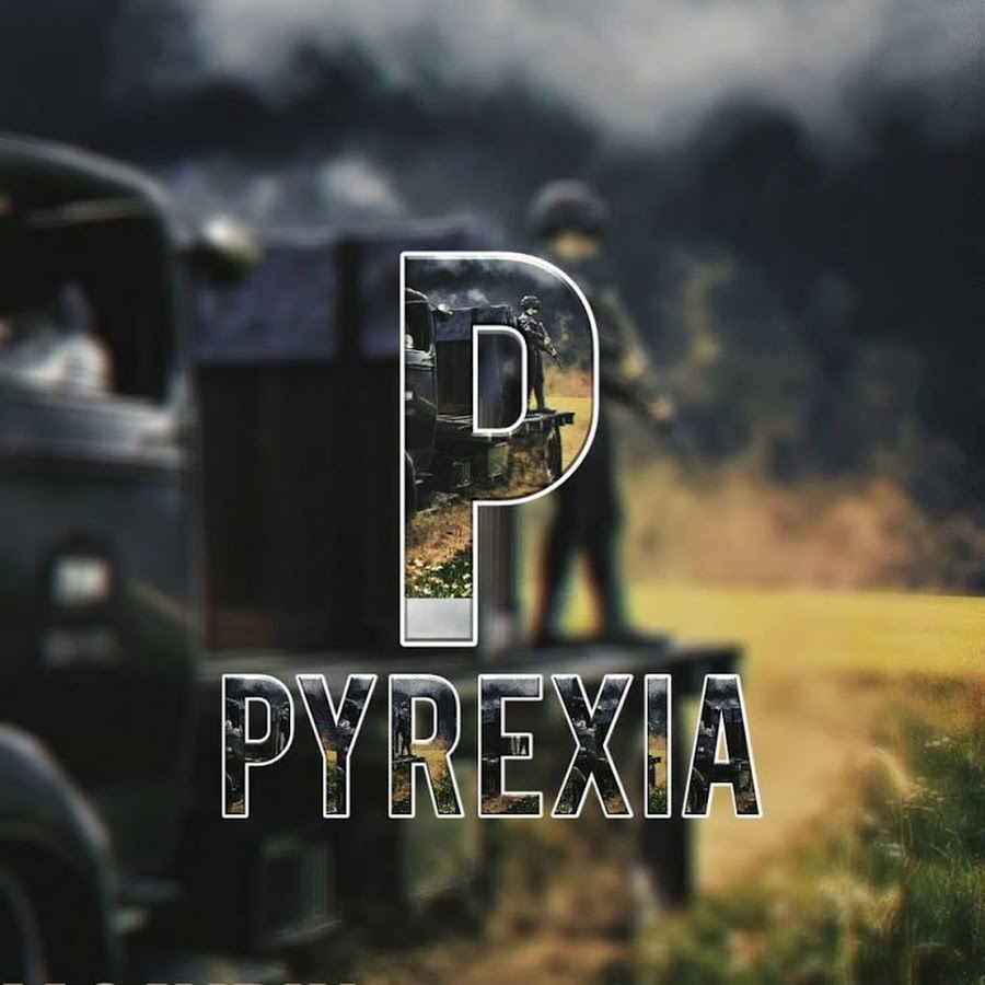 PYREXIA - YouTube