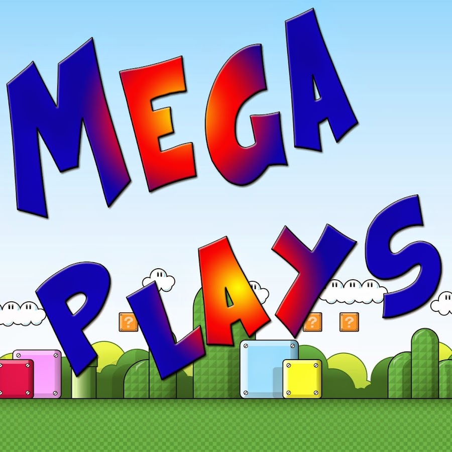 Mega Plays - YouTube