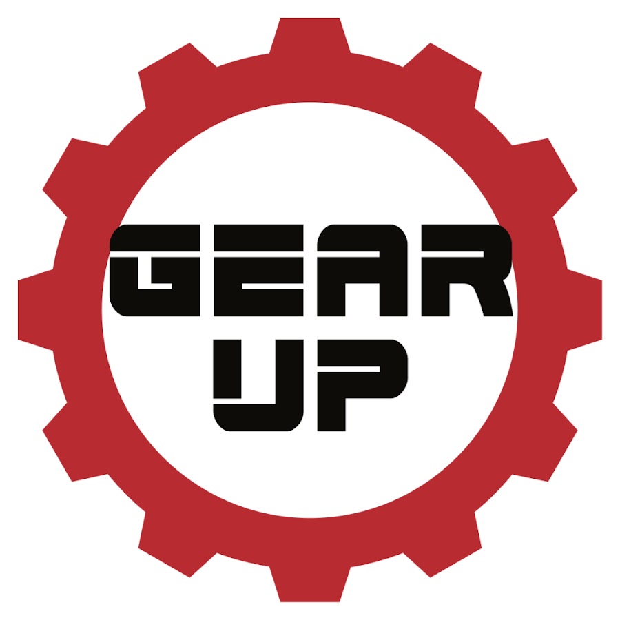 Gear Up - YouTube