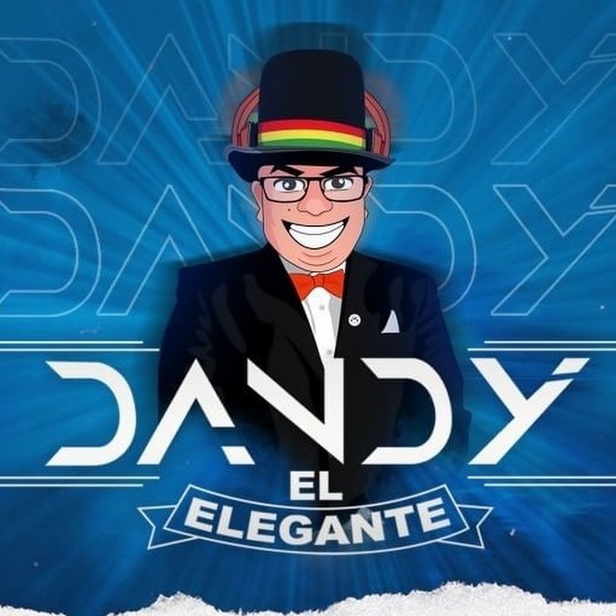 Dandy El Elegante - YouTube