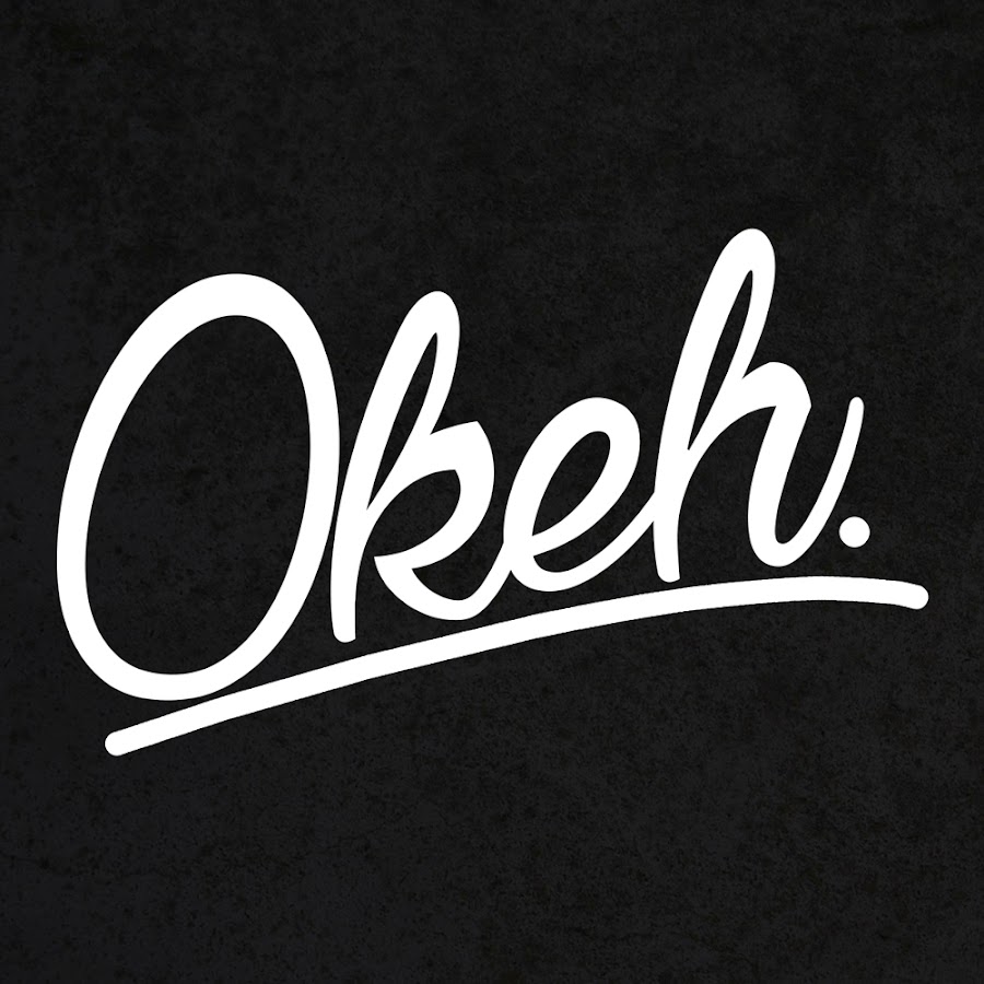 Okeh. - YouTube