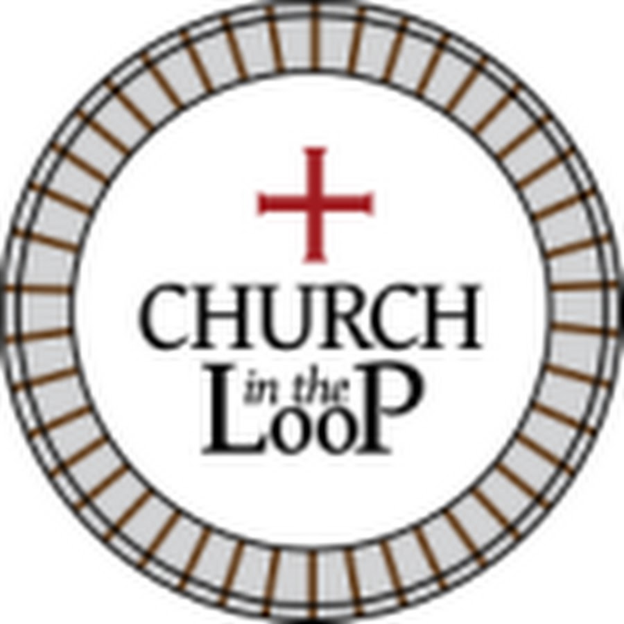 Church In The Loop Sermons - YouTube