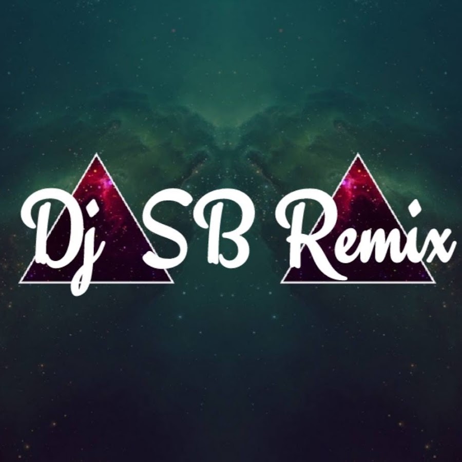 Dj SB Remix - YouTube