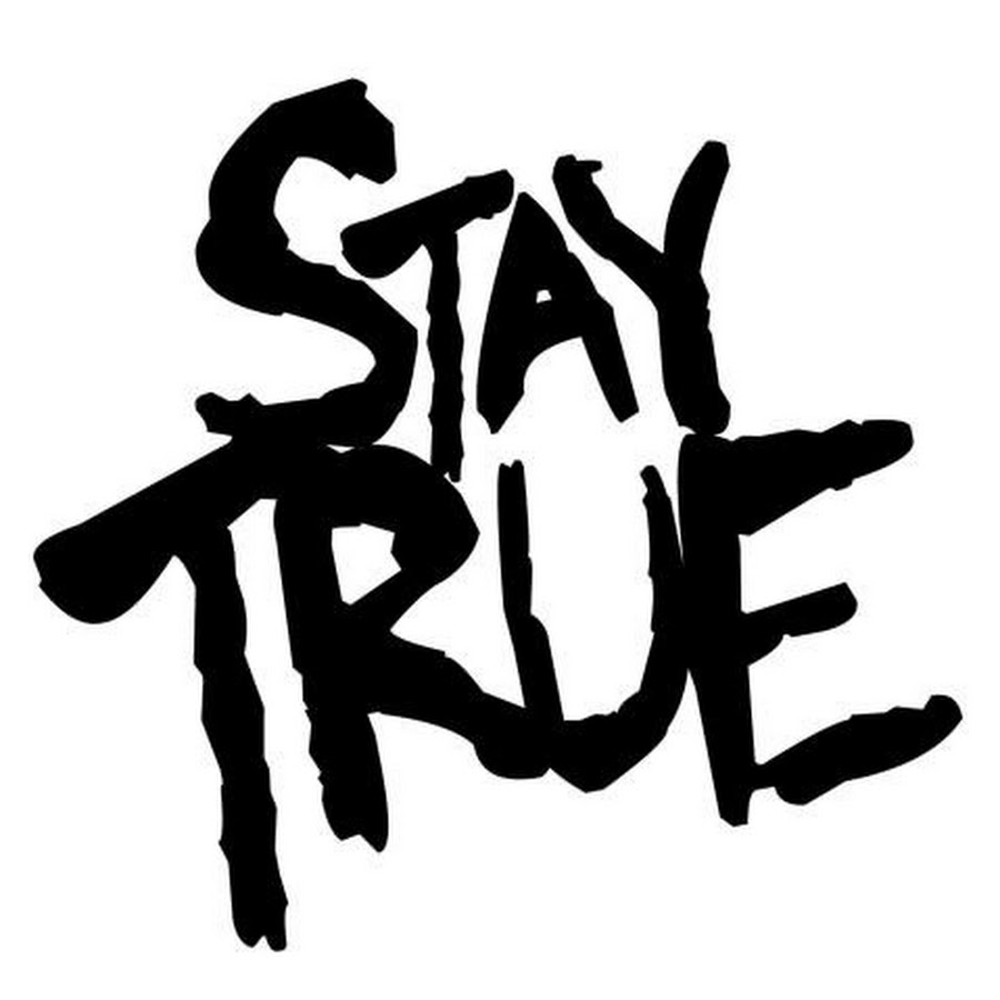 Stay True - YouTube