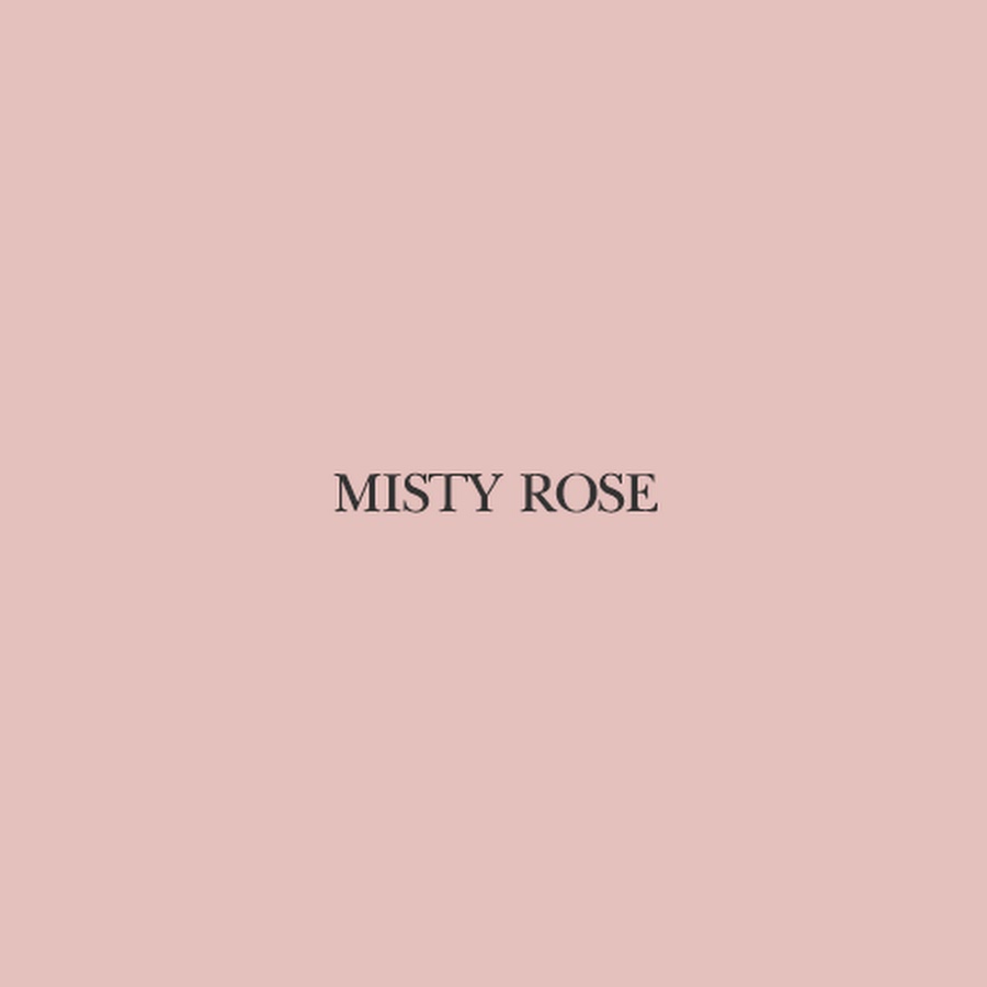 misty rose - YouTube