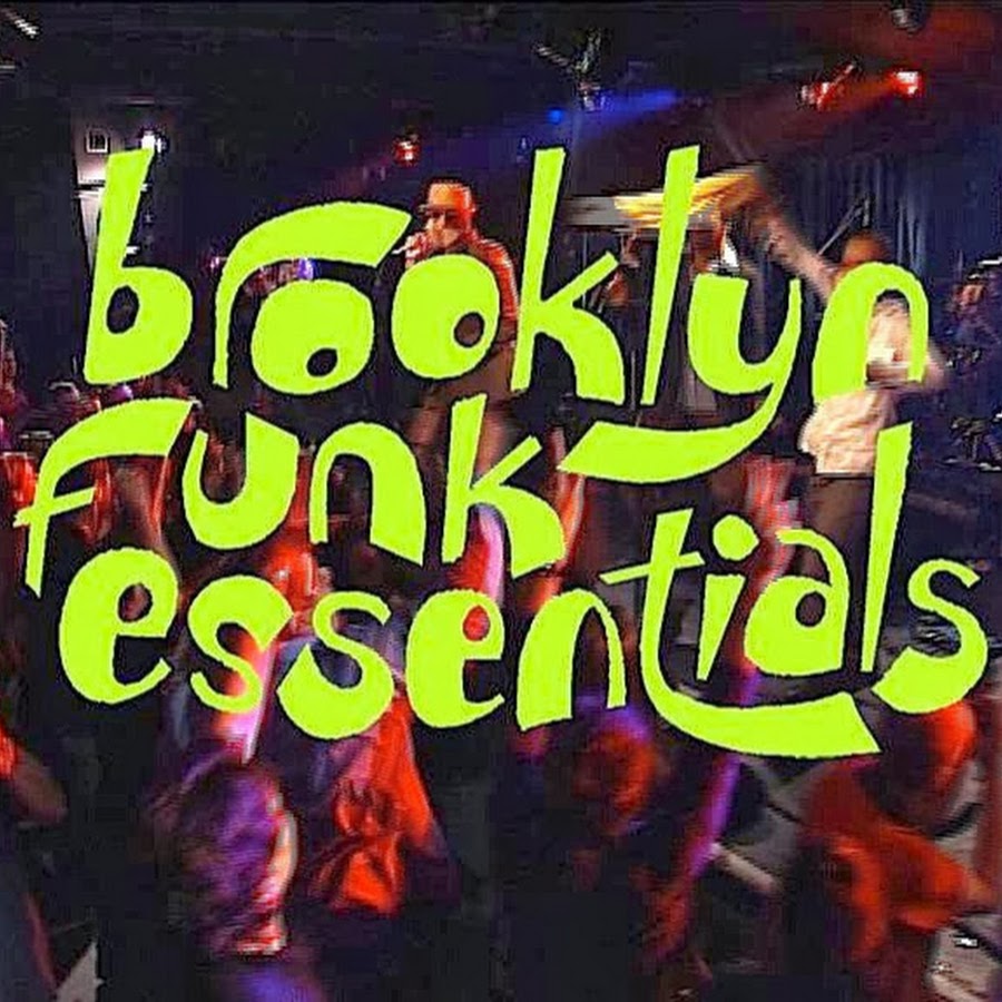 Brooklyn Funk Essentials - YouTube
