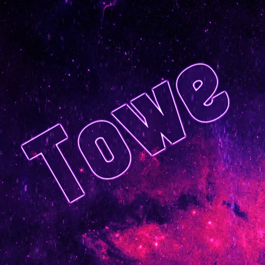Towe - YouTube