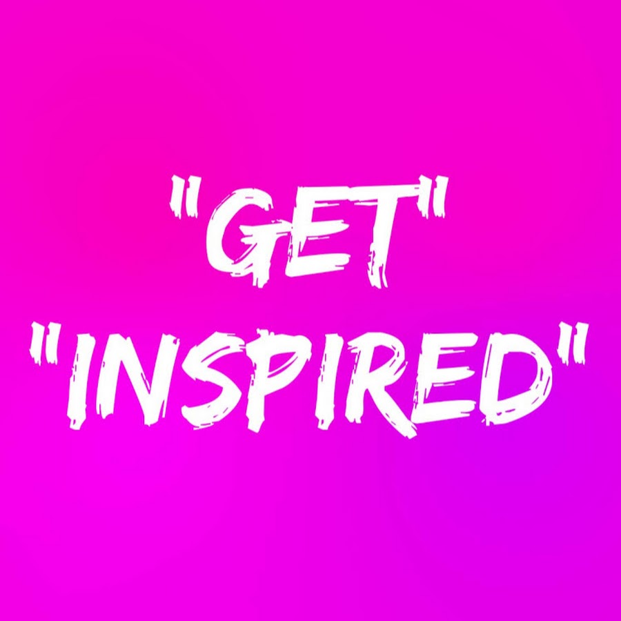 Get Inspired - YouTube