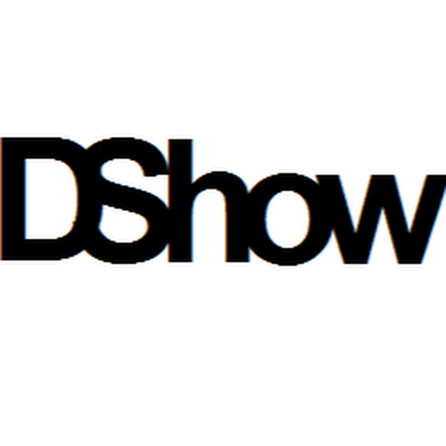 DShow - YouTube