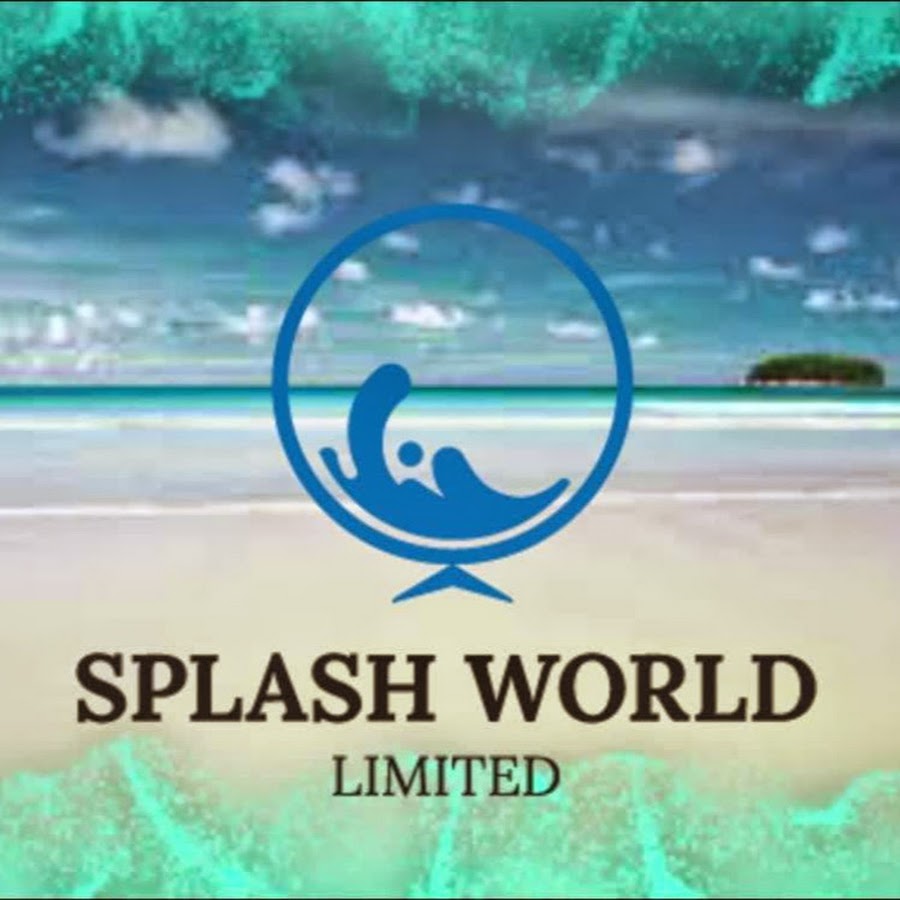 SPLASH WORLD LTD - YouTube
