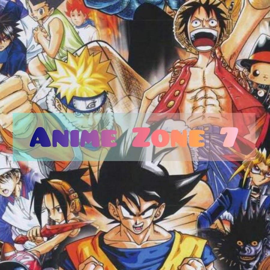 Anime Zone 7 - YouTube
