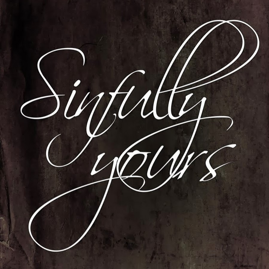 Sinfully Yours - YouTube