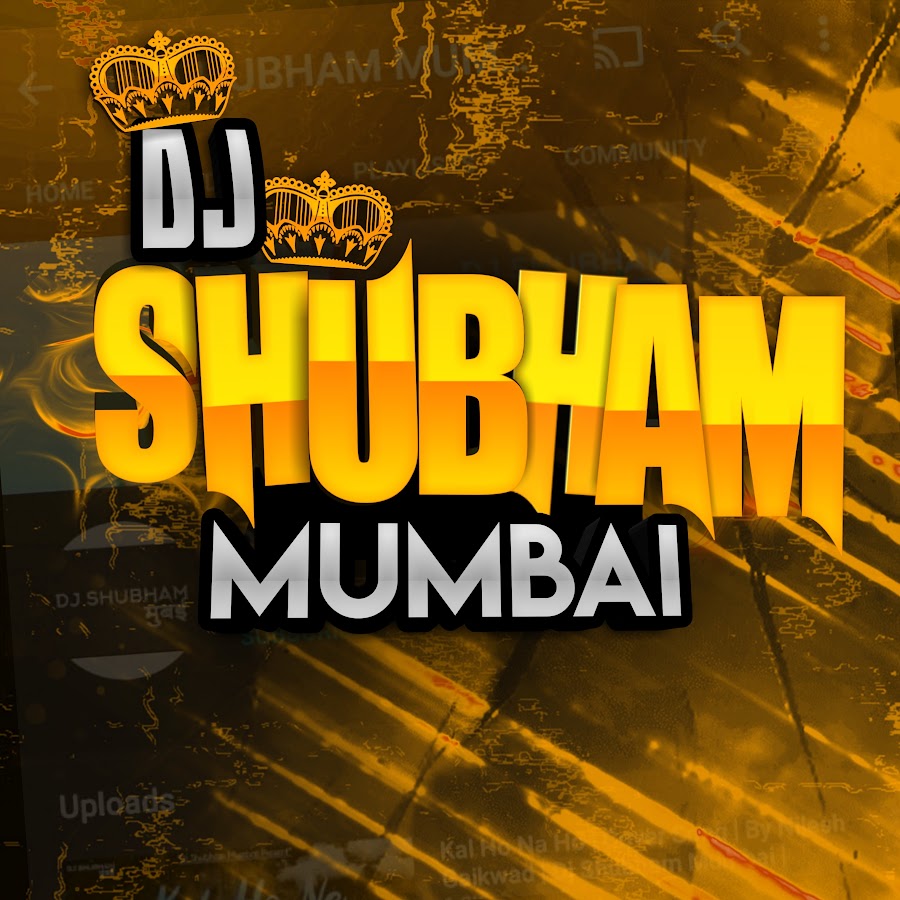 DJ SHUBHAM MUMBAI - YouTube