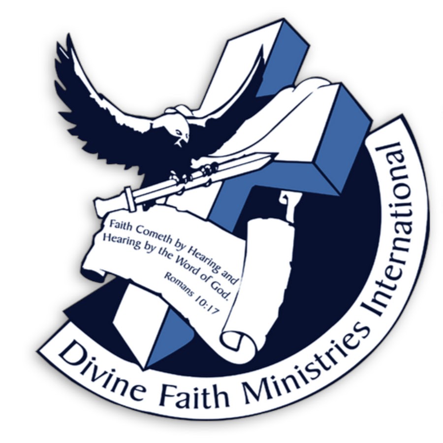Divine Faith Ministries International - YouTube