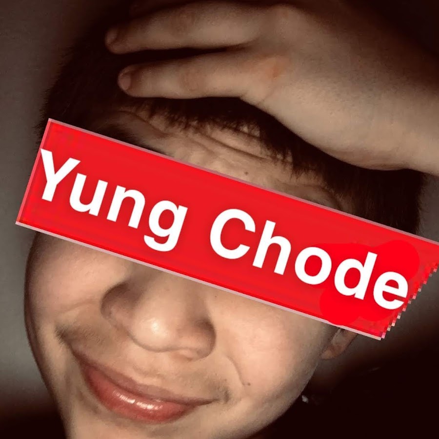 Yung Chode - YouTube