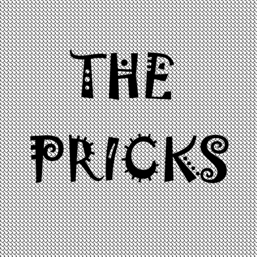 The Pricks - YouTube