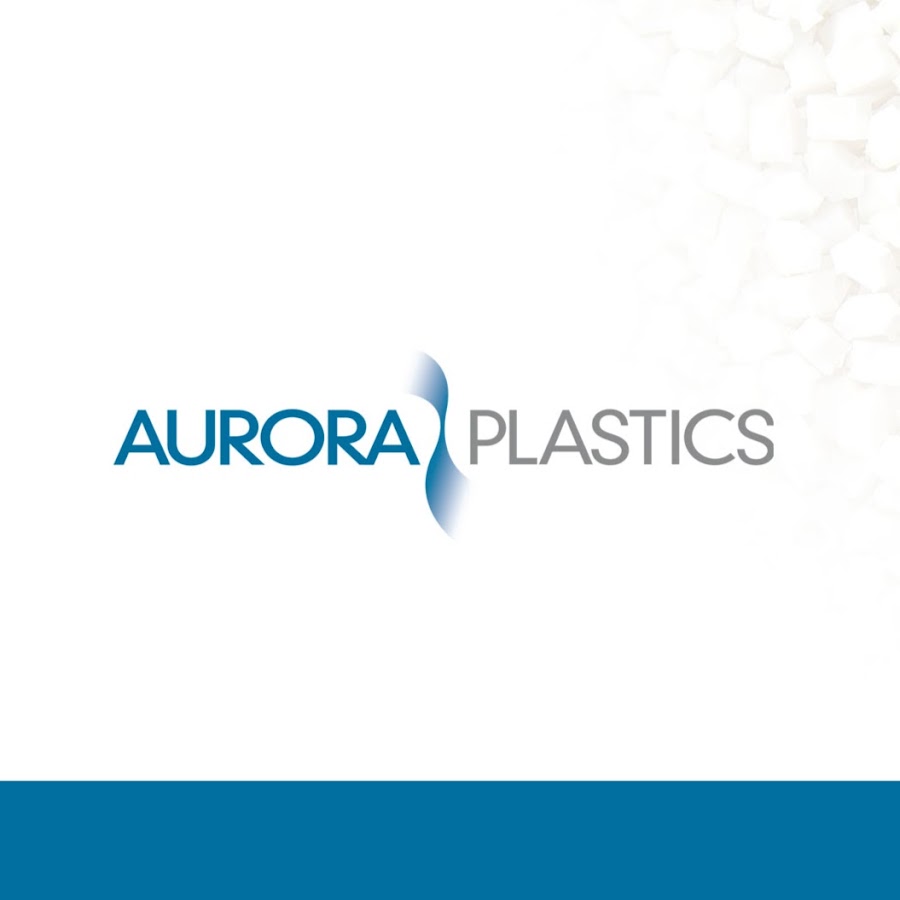 Aurora Plastics - YouTube