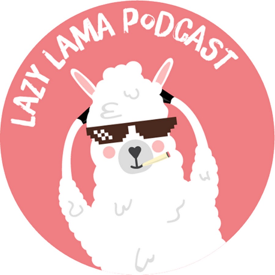 Lazy Lama Podcast - YouTube