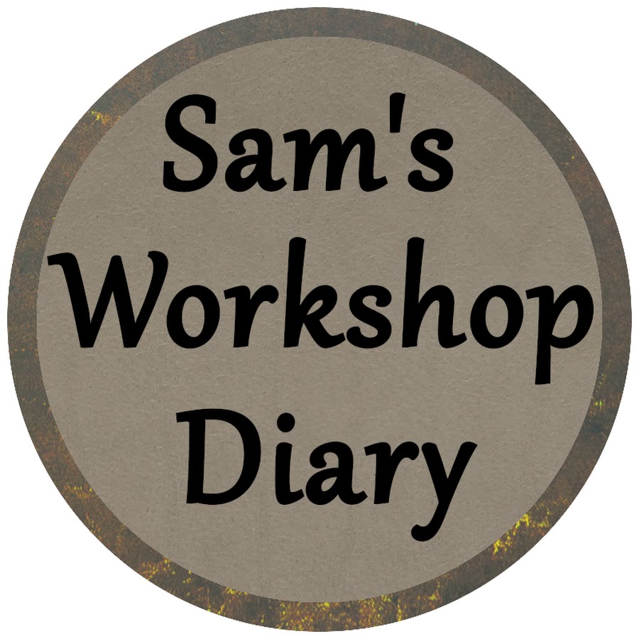 Sam's Workshop Diary - YouTube