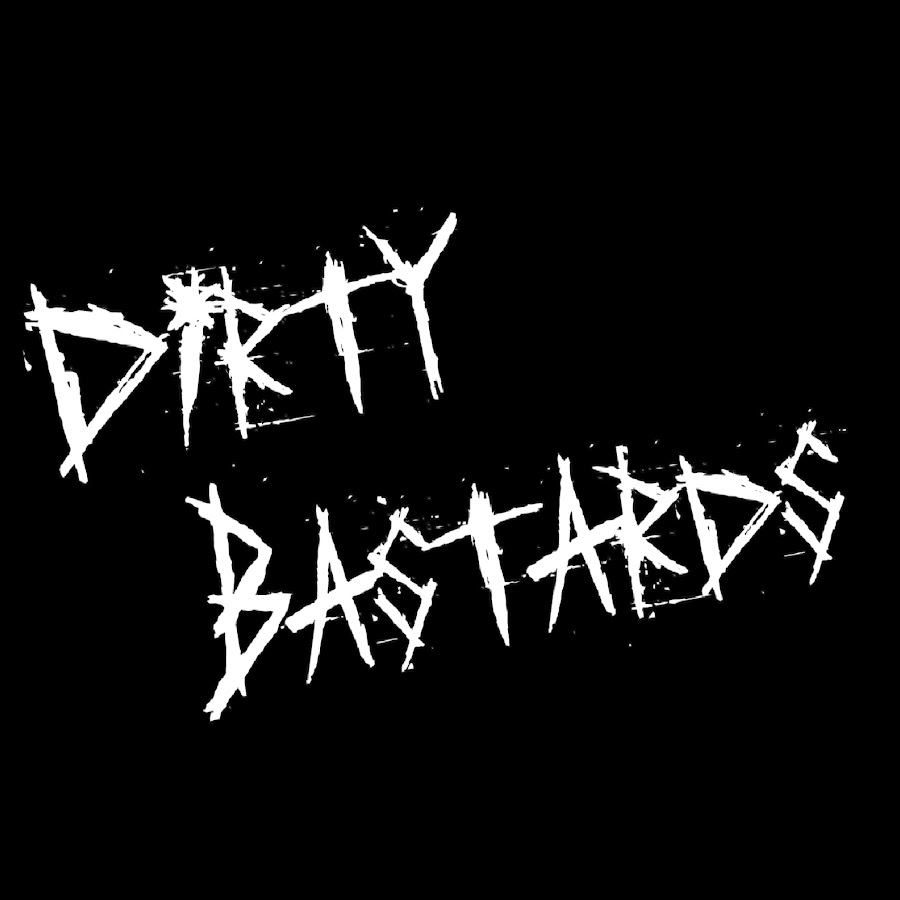 Dirty Bastards - YouTube