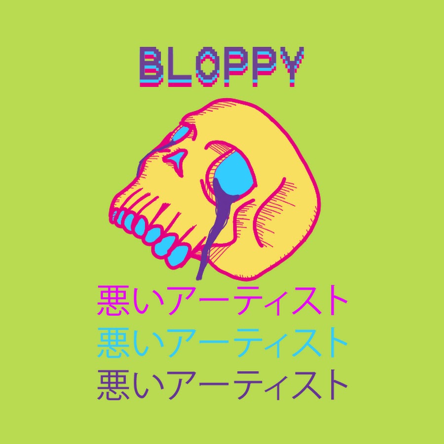 BLOPPY THE BLOOPY - YouTube