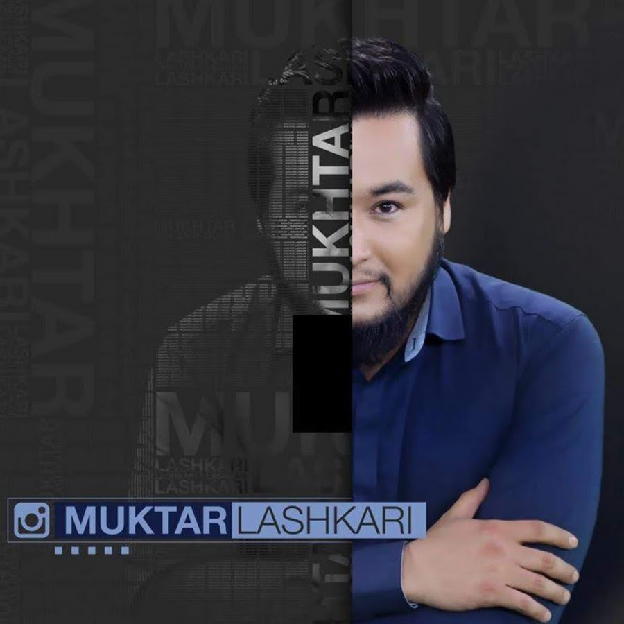 Mukhtar Lashkari - YouTube