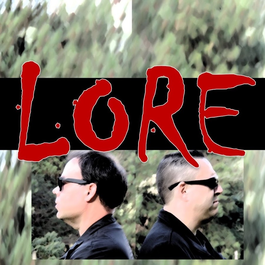 LORE Official - YouTube