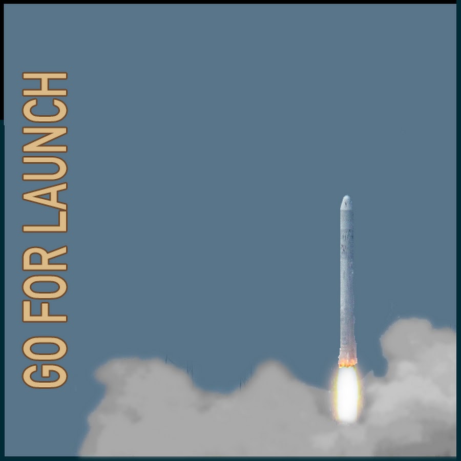 Go For Launch - YouTube