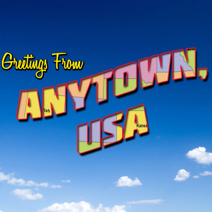 Anytown USA - YouTube